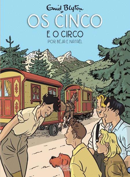 Os Cinco: Na Casa do Mocho e O Circo | Central Comics