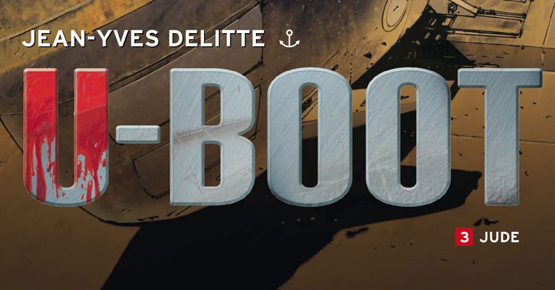 U-Boot Vol. 3 – JUDE | Central Comics