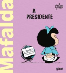 "Mafalda a Presidente" sai 10 dias antes das eleições